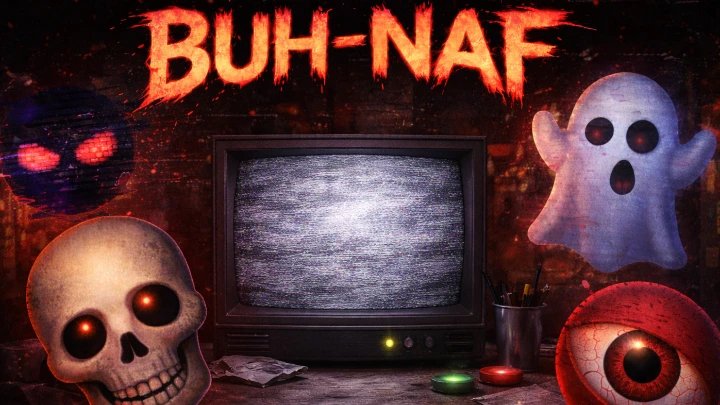 BUH-NAF - Horror Game