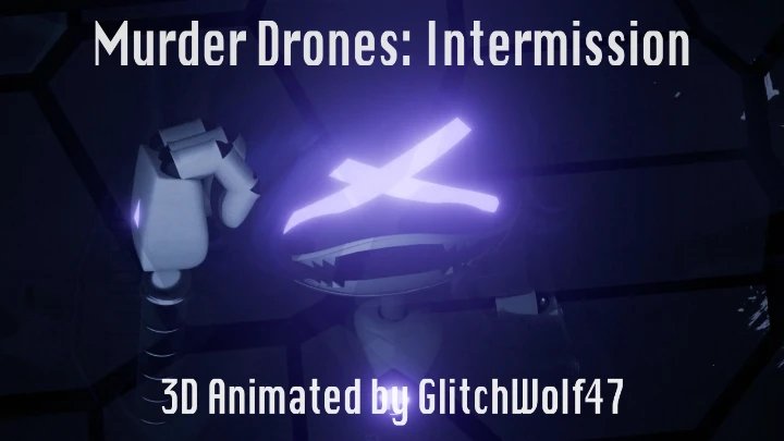 MURDER DRONES: Intermission - Scenes 1-3 (3D Animated)