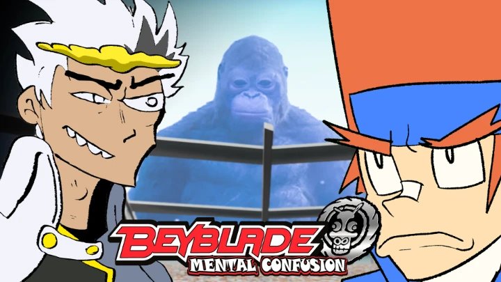 BEYBLADE MENTAL CONFUSION