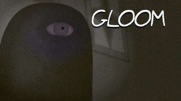 GLOOM