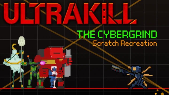 ULTRAKILL scratch recreation: The Cybergrind