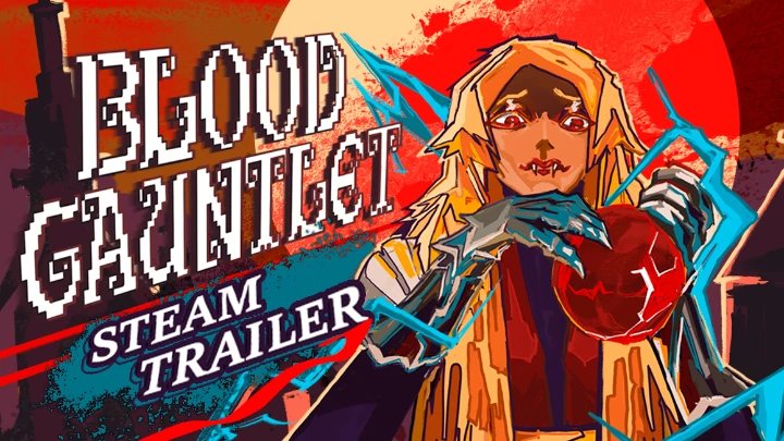 Blood Gauntlet Trailer (Commission)