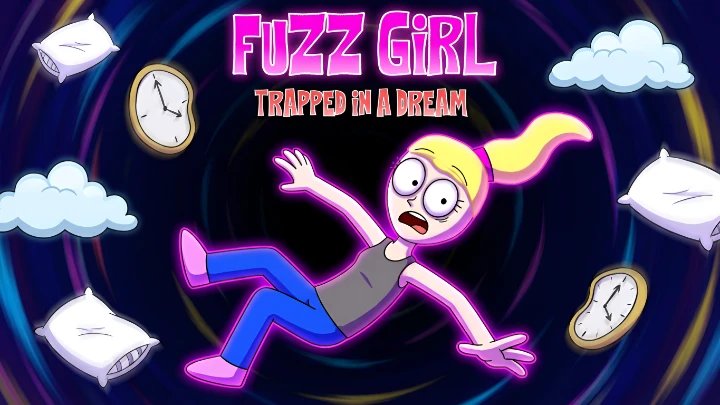 Fuzz Girl - Trapped In A Dream (Animated Music Video)