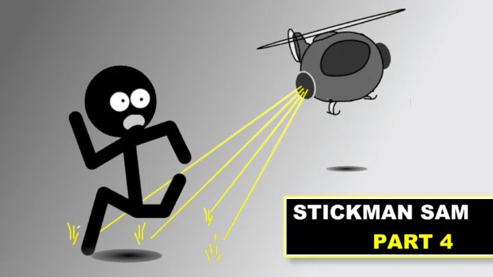 StickMan Sam - Part 4