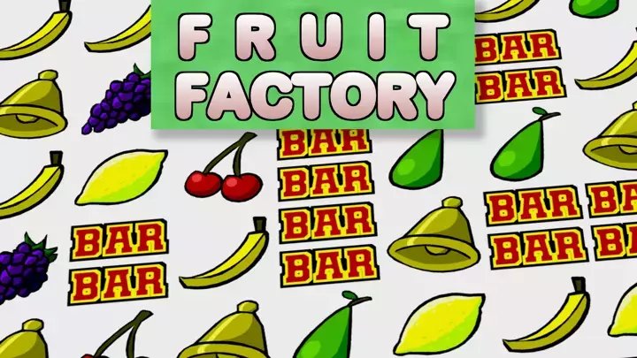 Fruit Factory