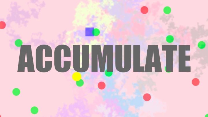 Accumulate