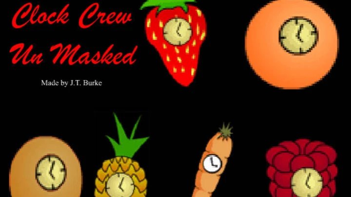 Clock Crew UnMasked