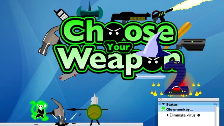 Choose Your Weapons 2