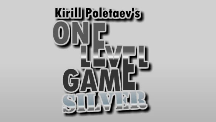 One Level Game: Silver