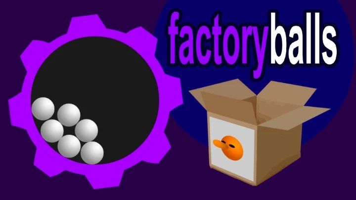 factory balls