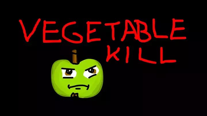 Vegetable Kill