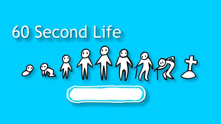 60 Second Life