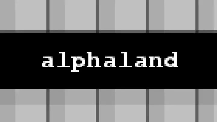 Alphaland