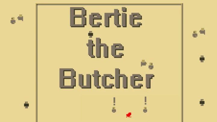 Bertie the Butcher
