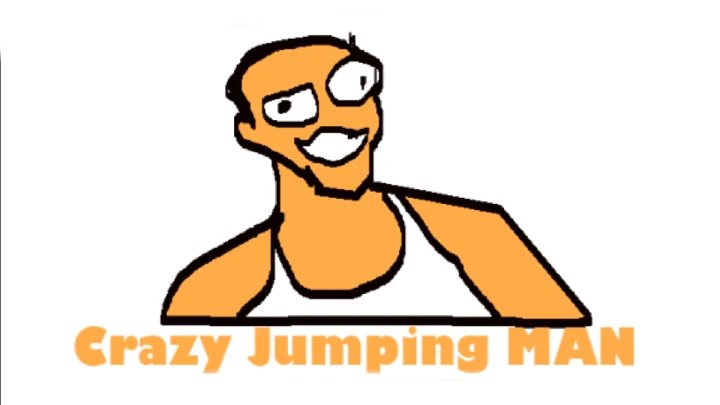 Crazy Jumping Man