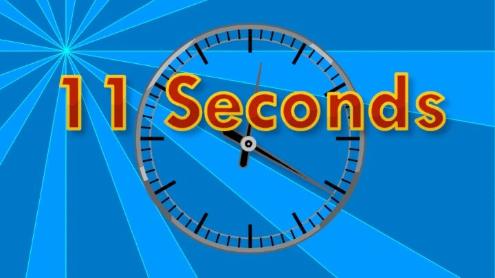 11 Seconds