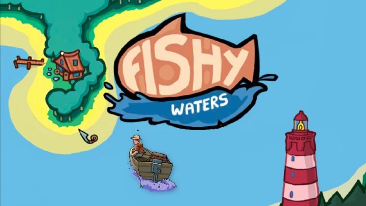 Fishy Waters