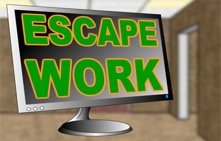 Escape Work