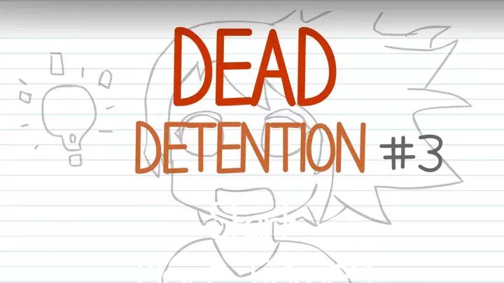 Dead Detention #3