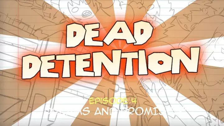 Dead Detention #4