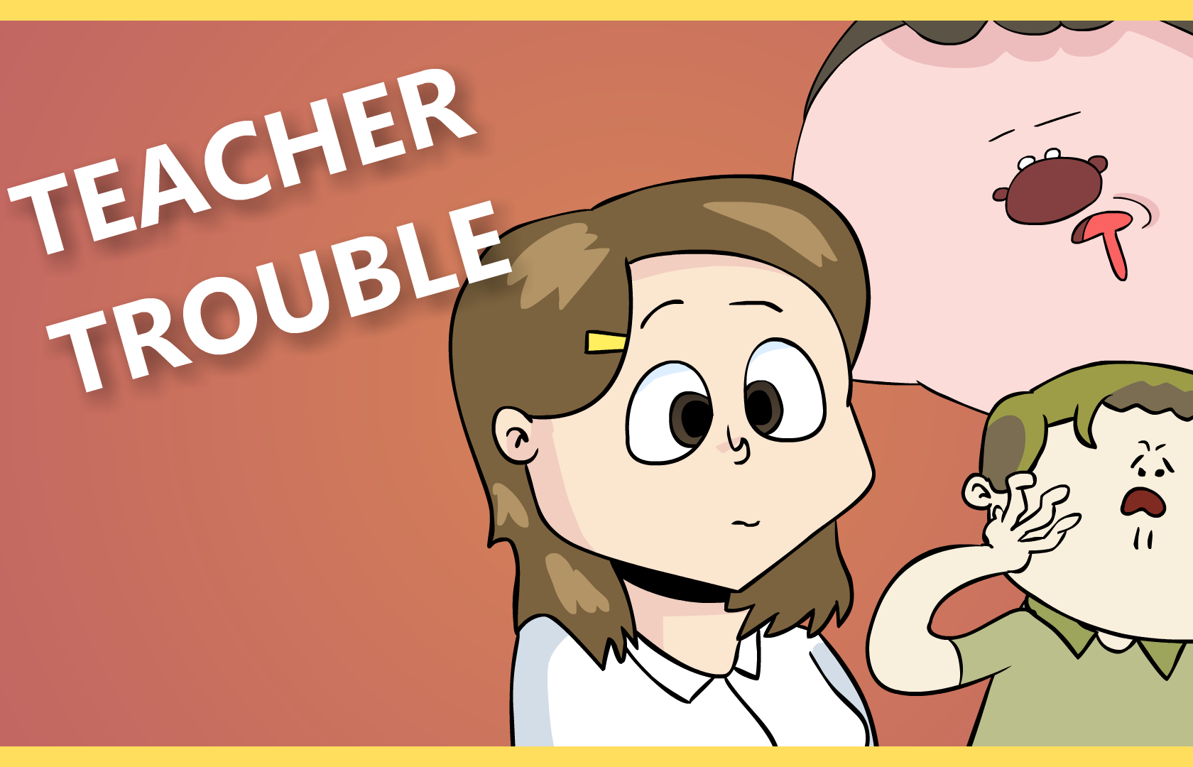 Teacher Trouble
