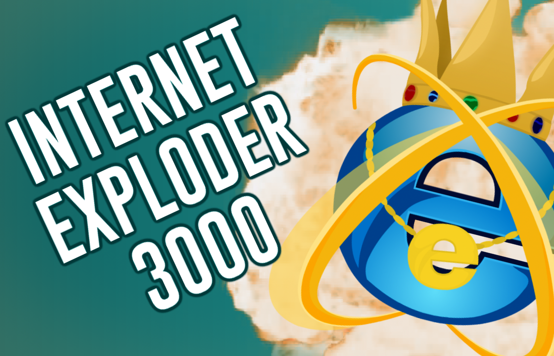 INTERNET EXPLODER 3000