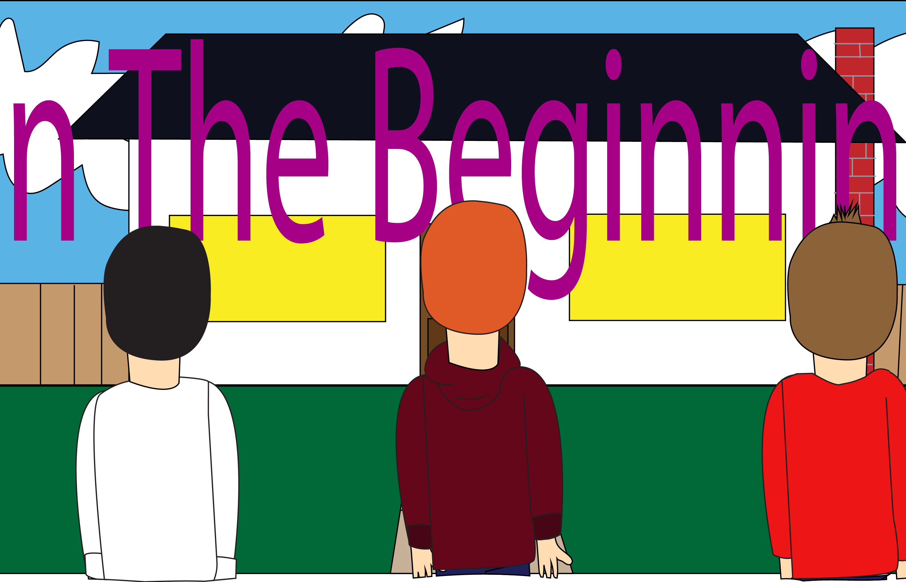 A Good Enough Cartoon: In the Begining