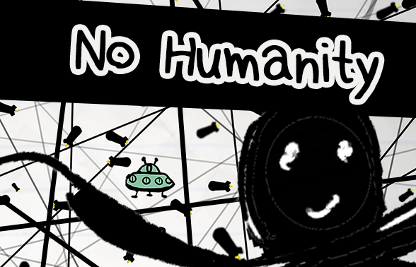 No Humanity
