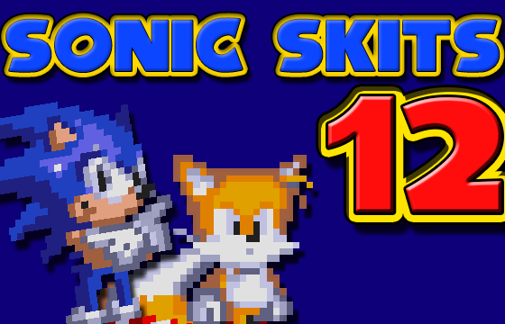Sonic Skits 12
