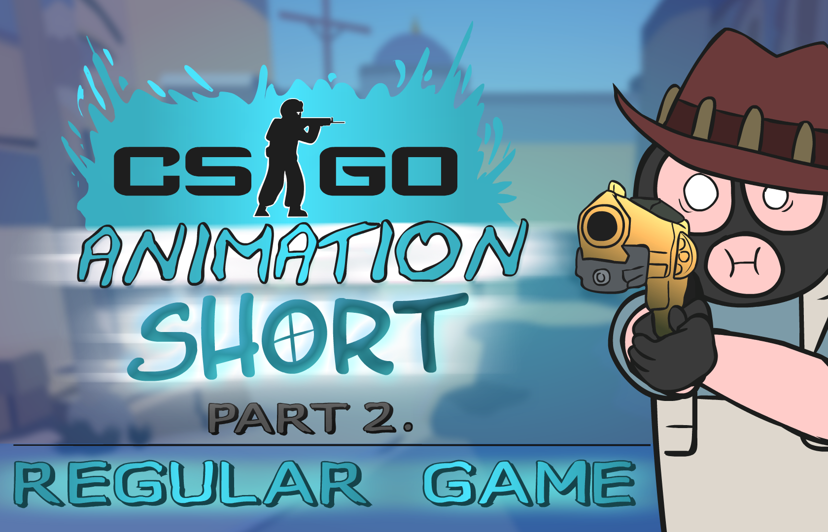 CS:GO Animation. SHORT [Part 2] Regular Game