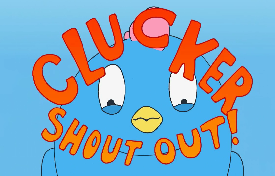 Clucker Shout Out