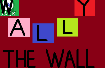Wally the wall