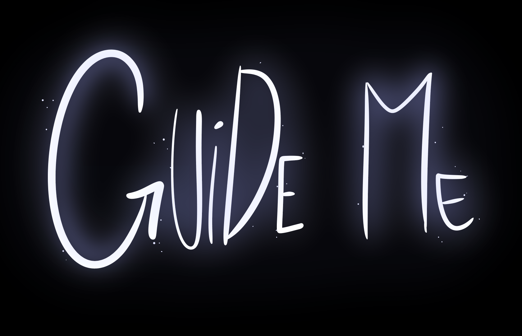 Guide Me