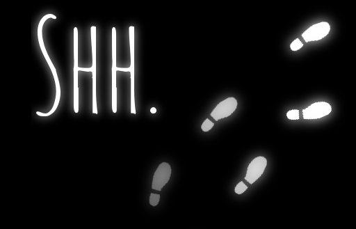 Shh. [Demo]