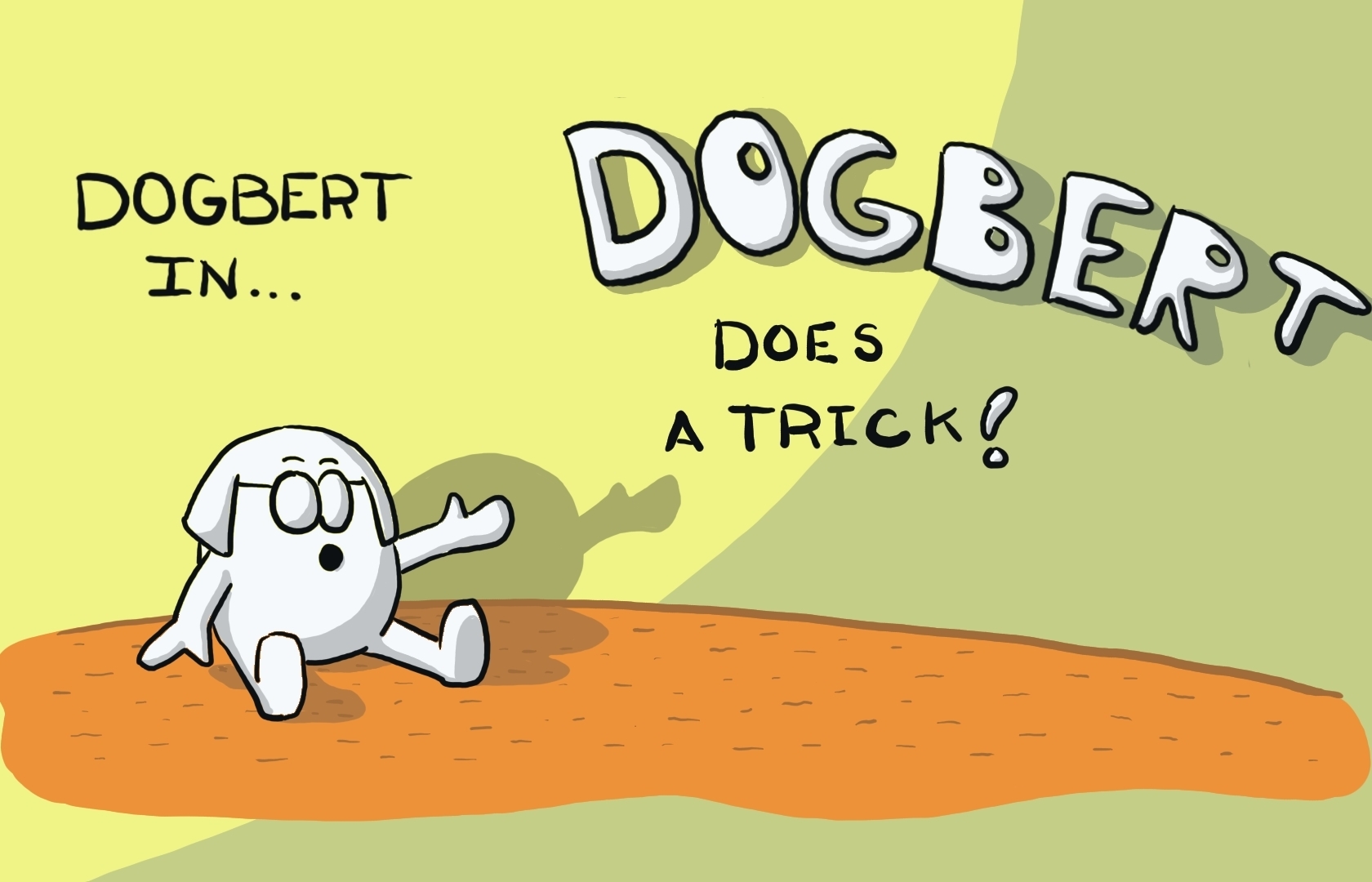 Dogbert Does a Trick