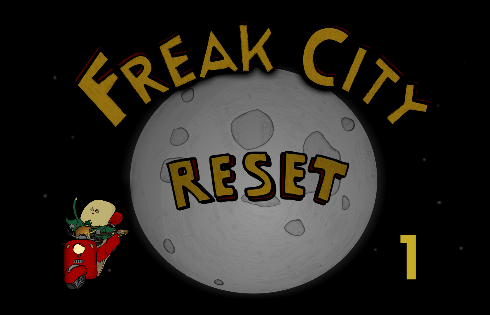 Freak City - Reset (S2/EP1)