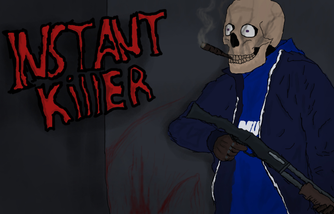 INSTANT KILLER