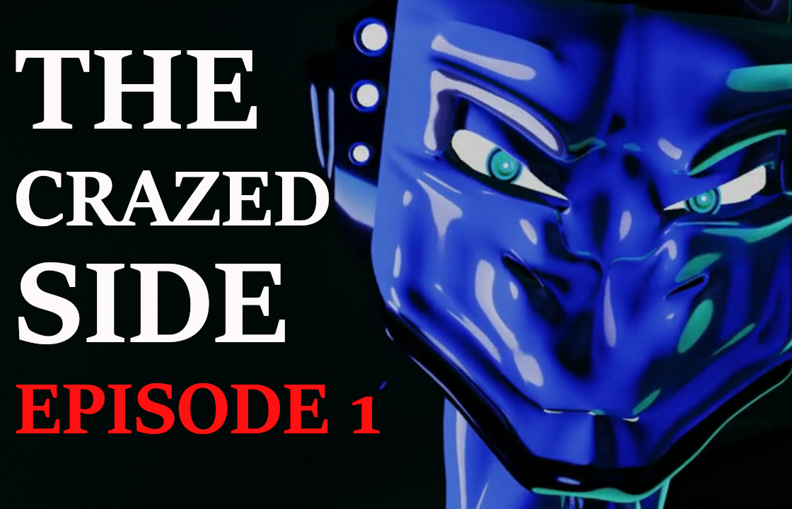 THE CRAZED SIDE #1 - THE CRASH LANDING