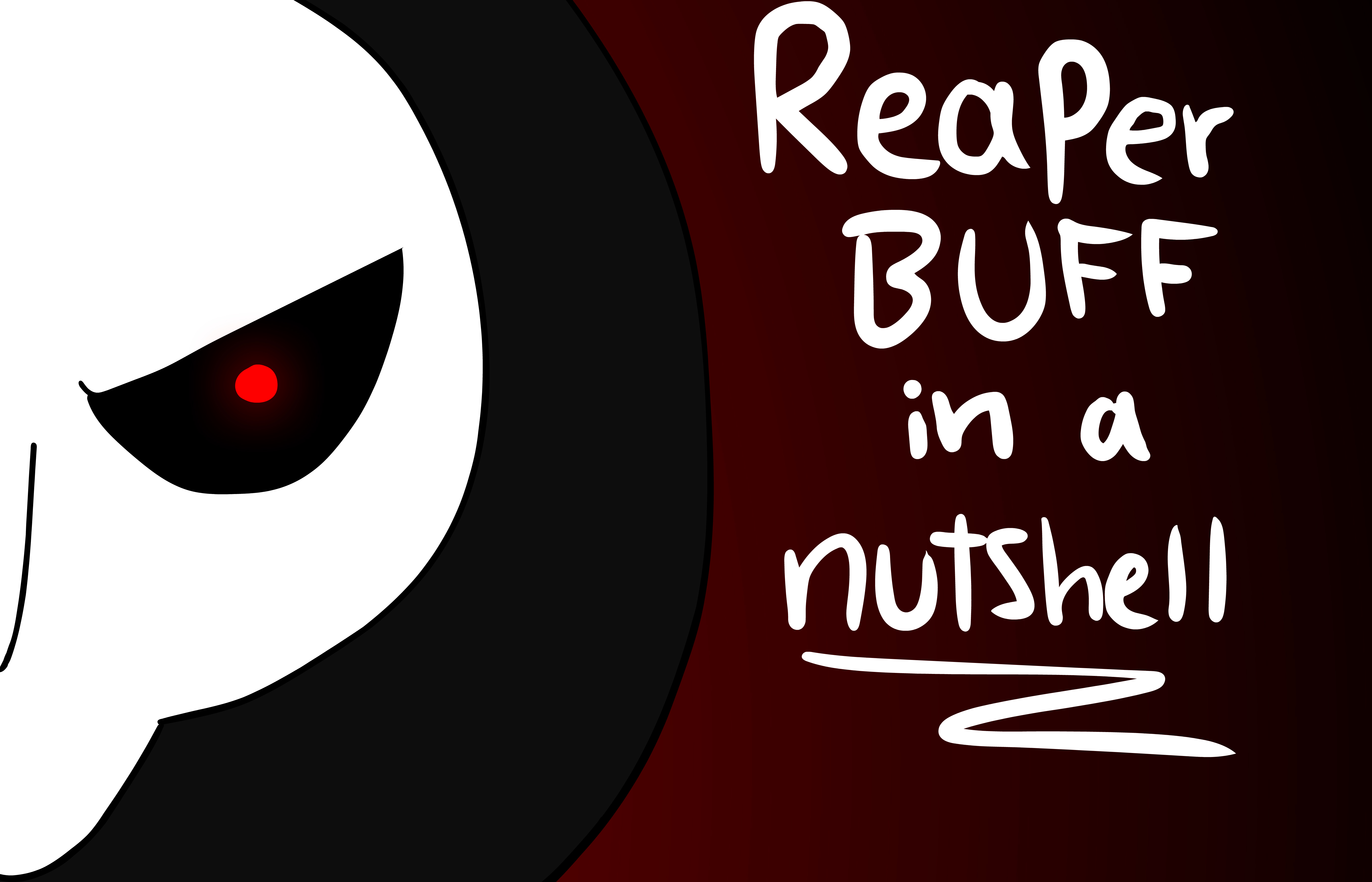 Reaper buff in a nutshell