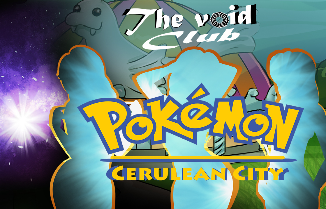 The Void Club ch.6 - Pokemon part 2