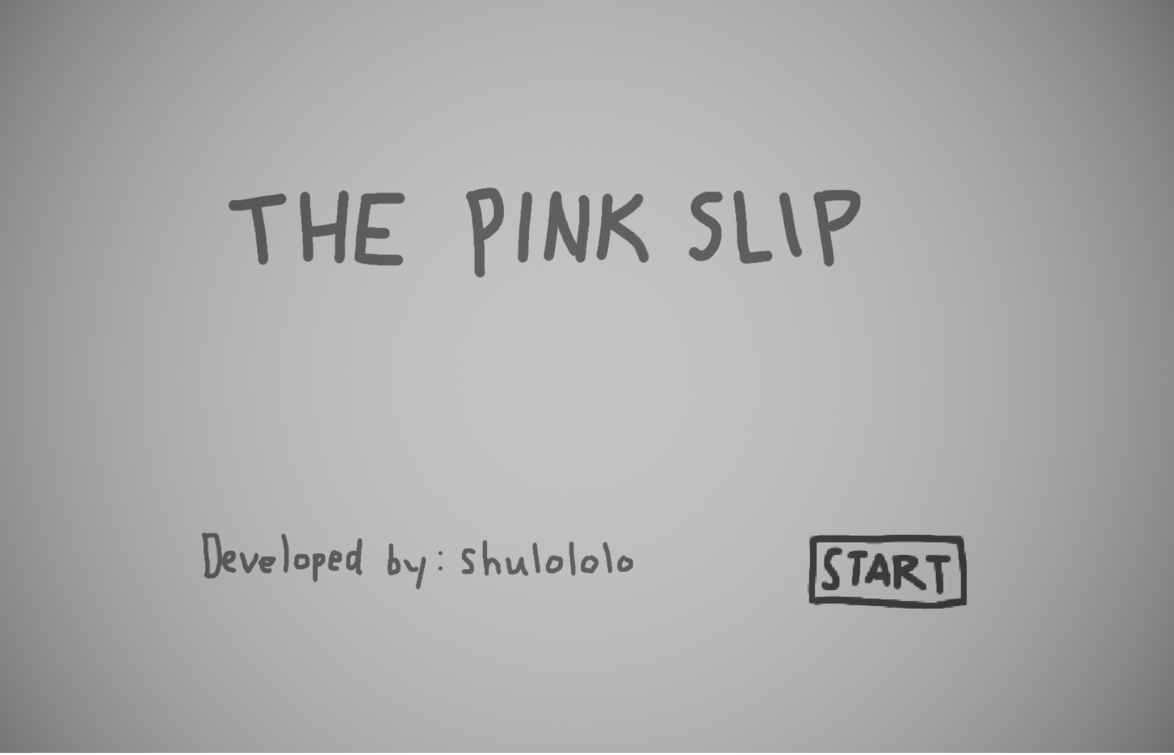 The Pink Slip