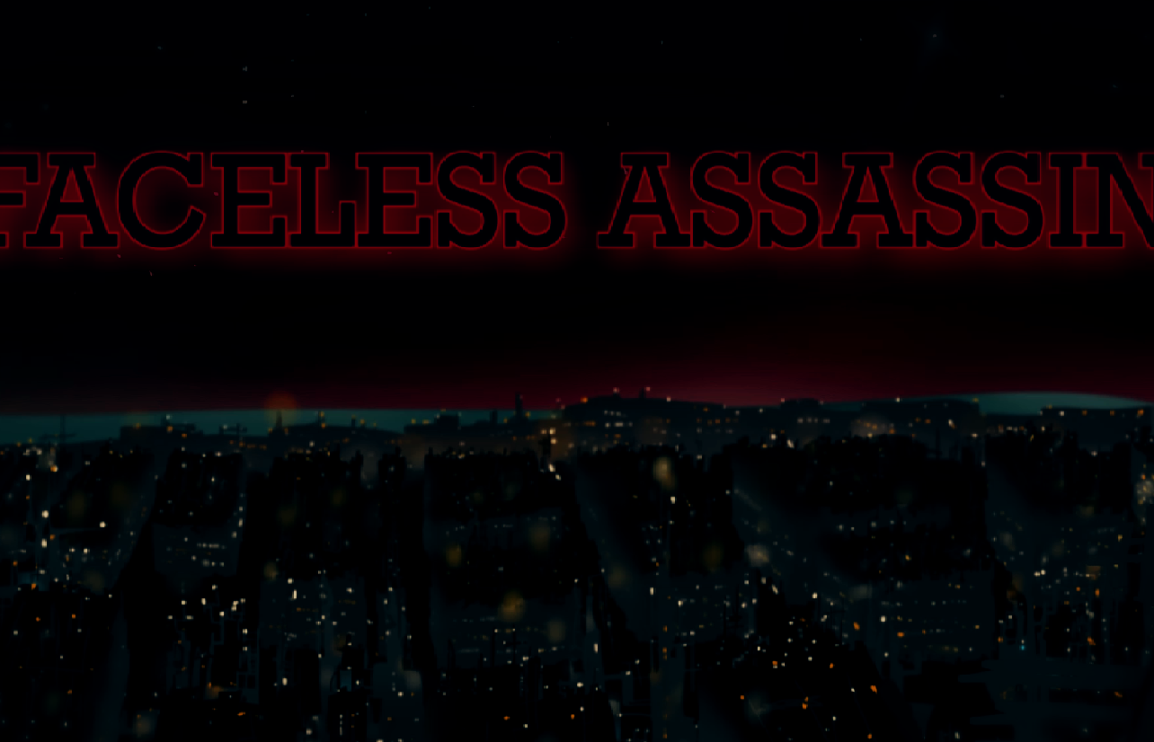 Faceless Assassin