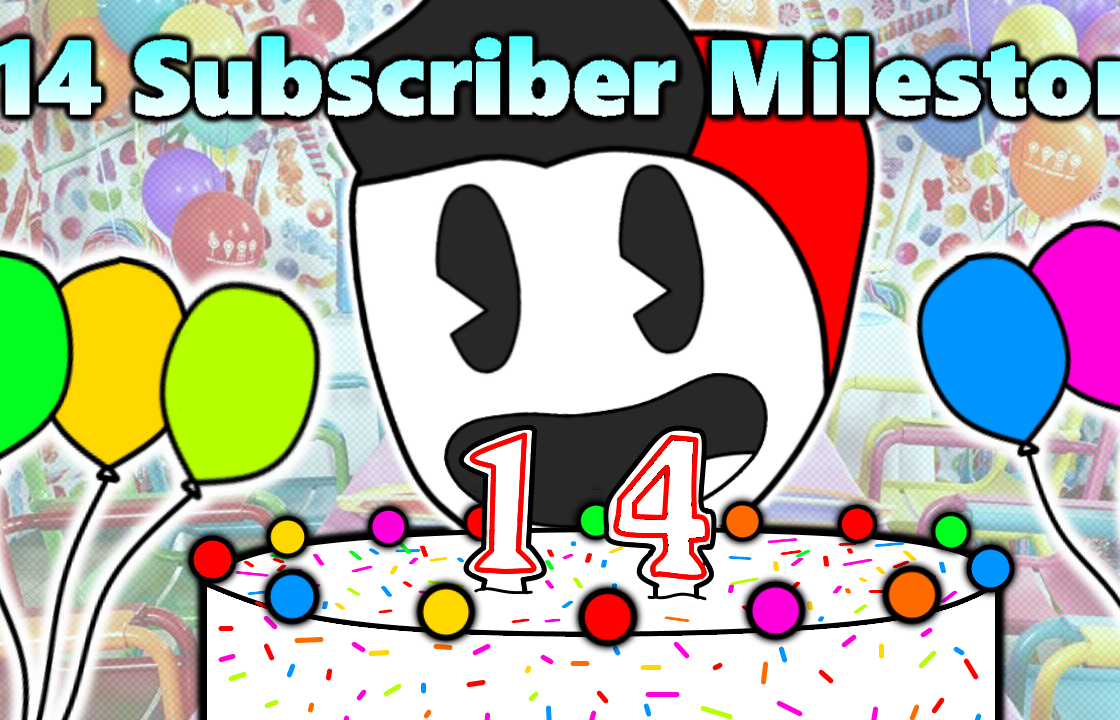 14 Subscriber Milestone