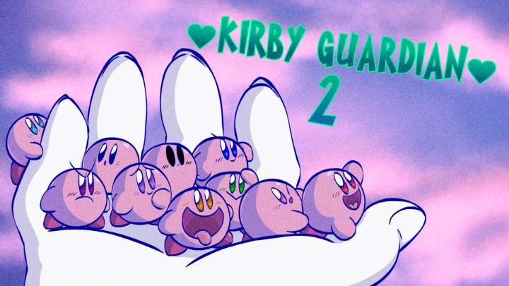 Kirby Guardian Ep2: Cloud gazing