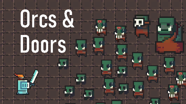Orcs and Doors