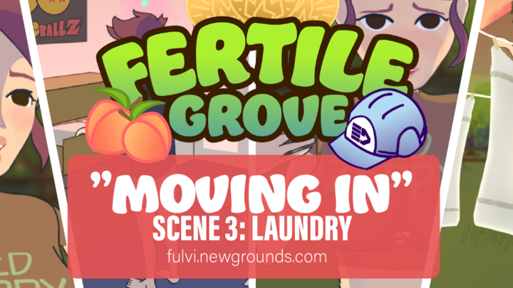 Fertile Grove: Moving In - Scene 3