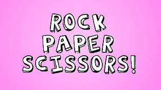 Rock, Paper, Scissors!