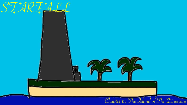 Starfall Chapter 11: The Island of The Dinosaurs