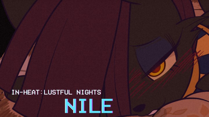 IN-HEAT: LUSTFUL NIGHTS - NILE