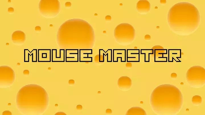 Mouse Master